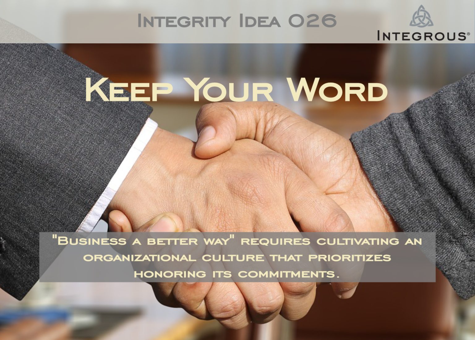 Integrous | #177 - Integrity Idea 026: Keep Your Word